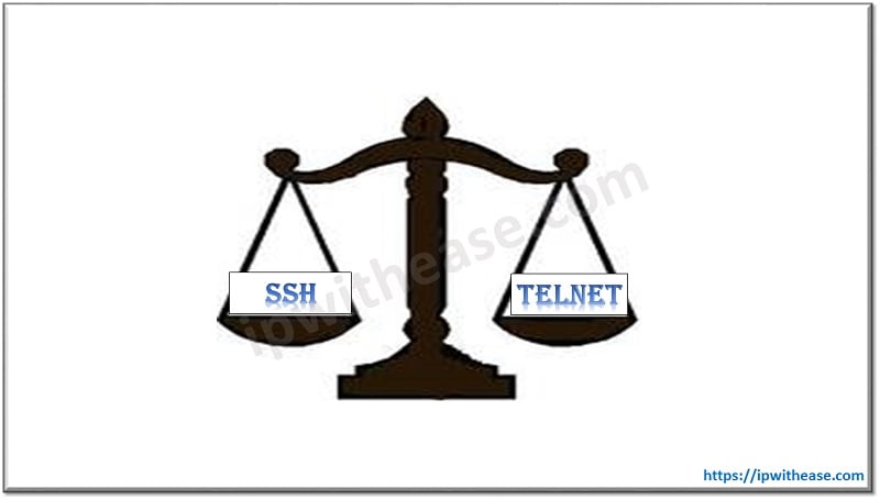 Ssh Vs Telnet Difference Between Ssh And Telnet Ip With Ease