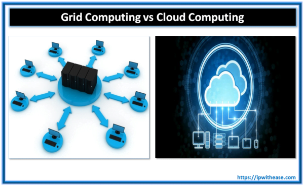 Cloud Computing Vs Grid Computing Ip With Ease