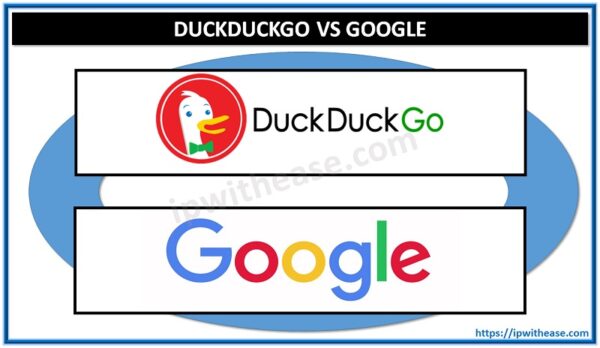 DuckDuckGo vs Google - IP With Ease