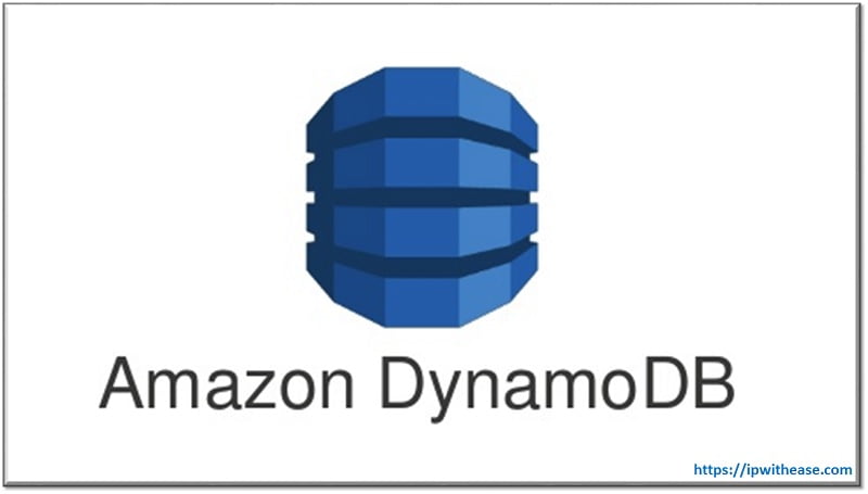 What is Amazon DynamoDB? - IP With Ease