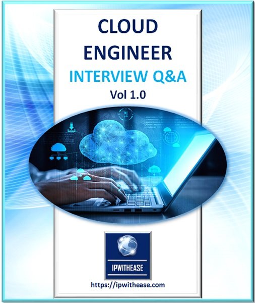 Top 50 Cloud Engineer Interview Questions Ip With Ease
