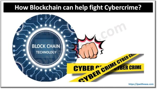 How Blockchain can help fight Cybercrime? - IP With Ease How Blockchain can help fight Cybercrime? - IP With Ease