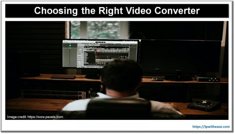 Choosing the Right Video Converter for Your Needs: A Comprehensive ...