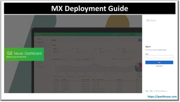 MX Deployment Guide: Cisco Meraki - IP With Ease