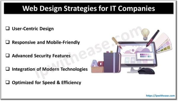 Web Design Strategies for IT Companies: Building a Digital First ...