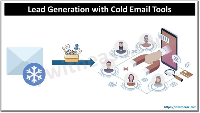 Cost-Effective Lead Generation with Cold Email Tools - IP With Ease