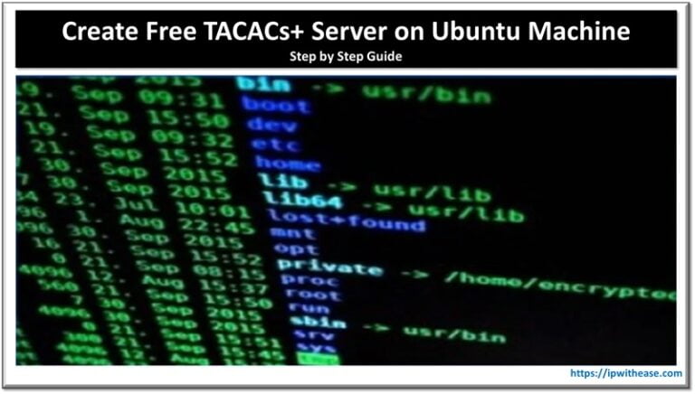 Create Free TACACs+ Server on Ubuntu Machine Step by Step Guide - IP ...