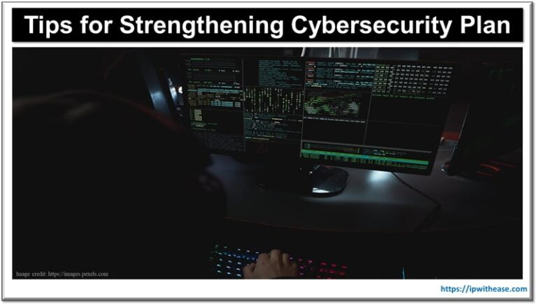 7 Practical Tips for Strengthening Cybersecurity Plan - IP With Ease