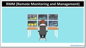 What is RMM? Definition and Benefits - IP With Ease