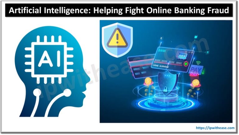 How Artificial Intelligence Is Helping Fight Online Banking Fraud - IP With Ease