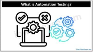 What is Automation Testing? Importance of an Automation Testing ...