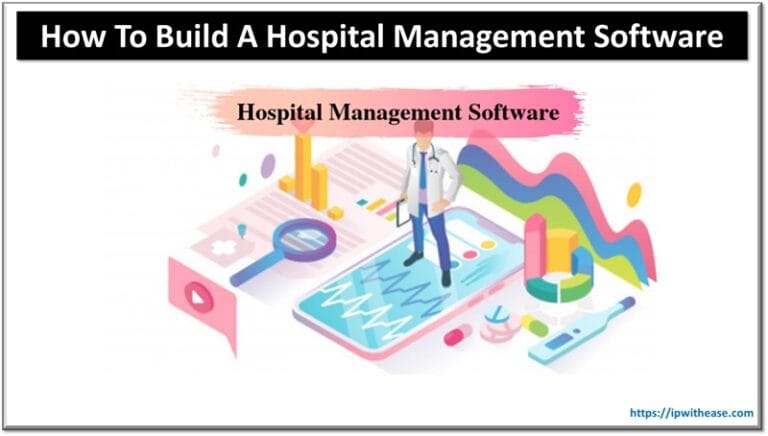 How to Build a Hospital Management Software: Key Steps, Features ...